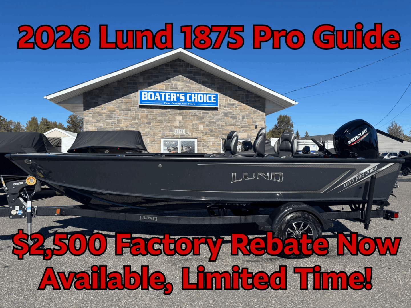 New 2026! Lund 1875 Pro Guide w/90HP & Deluxe Trailer! - Boaters Choice